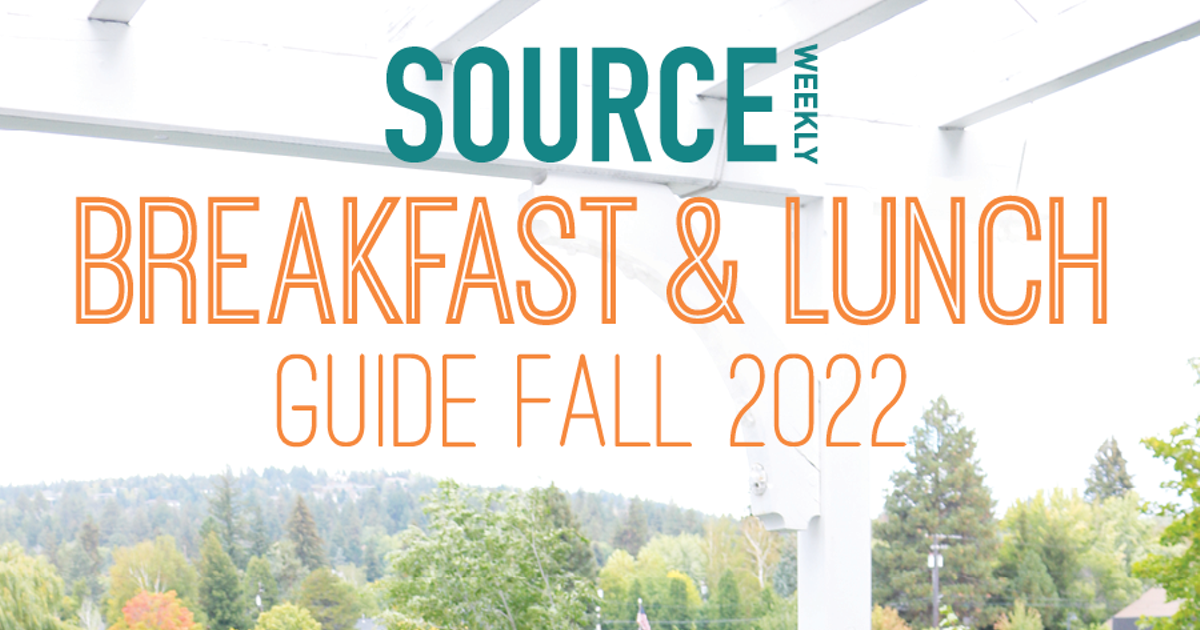 Breakfast & Lunch Guide Fall 2022 | The Source Weekly - Bend, Oregon