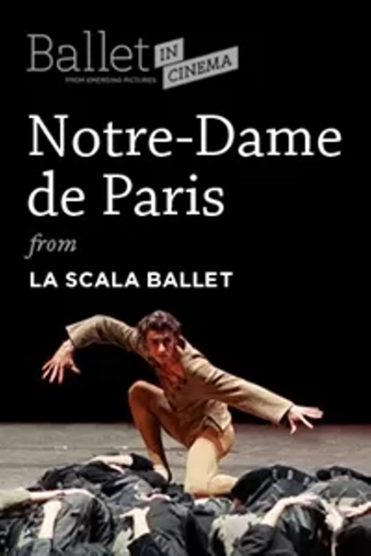 Ballet in Cinema: La Scala Ballet's "Notre Dame de Paris" | Savannah ...